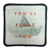 You'll Float Too Iron-On Patch – UNMASKED